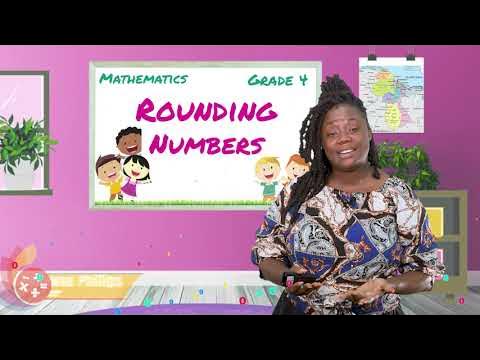 Mathematics - Grade 4: Rounding Whole Numbers - YouTube