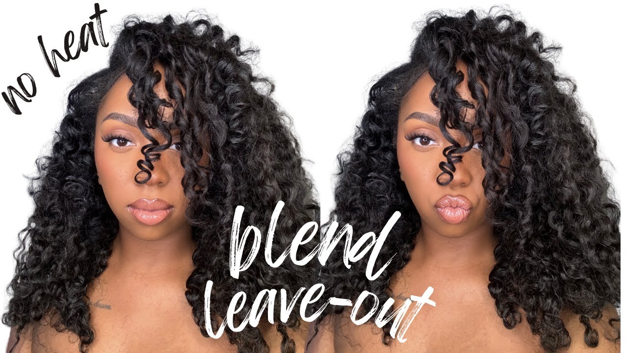How To Blend Leave-Out w/ Curly Hair NO HEAT | U-Part Sew In - YouTube