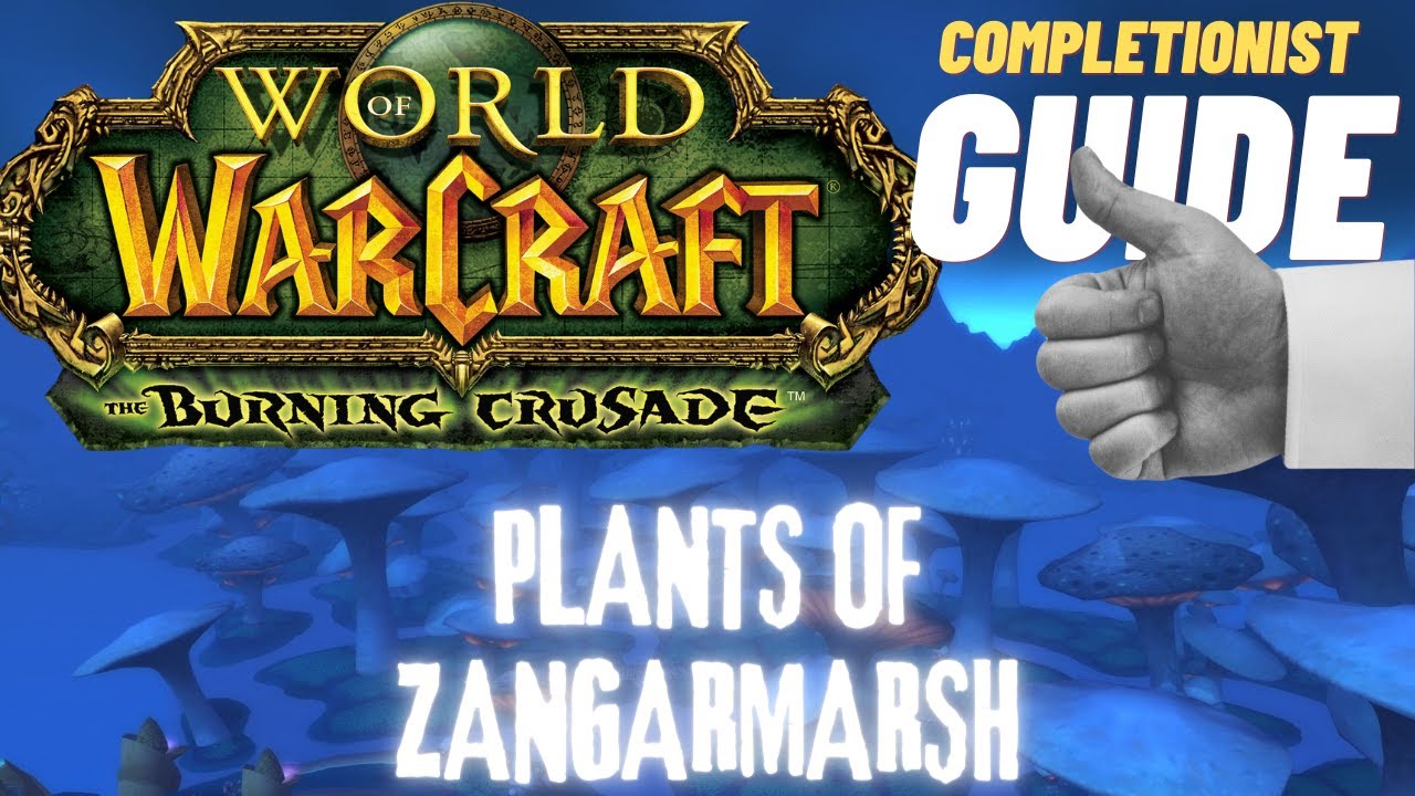 Plants of Zangarmarsh WoW Quest TBC completionist guide - YouTube