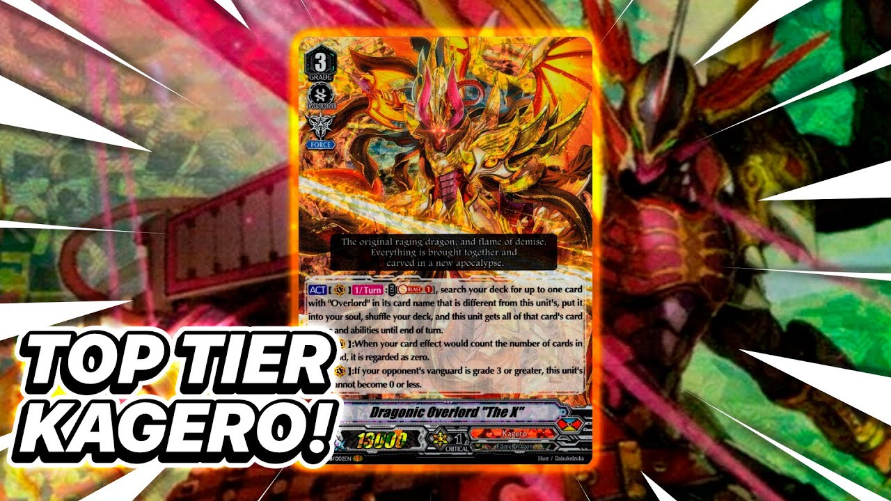 Cardfight Vanguard The BEST NEW DRAGONIC OVERLORD THE X KAGERO Cardfight Vanguard The BEST NEW DRAGONIC OVERLORD THE X KAGERO