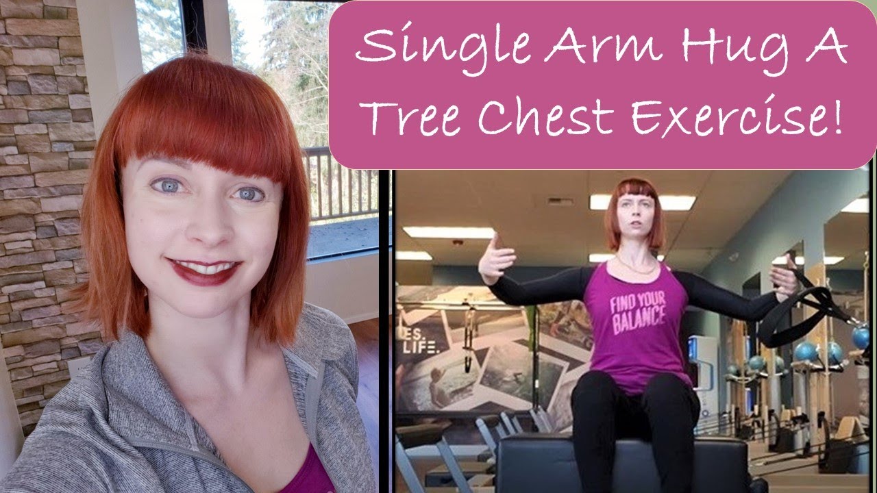 Fey Fitness: Single Arm Hug A Tree Chest Exercise for Beginners - YouTube