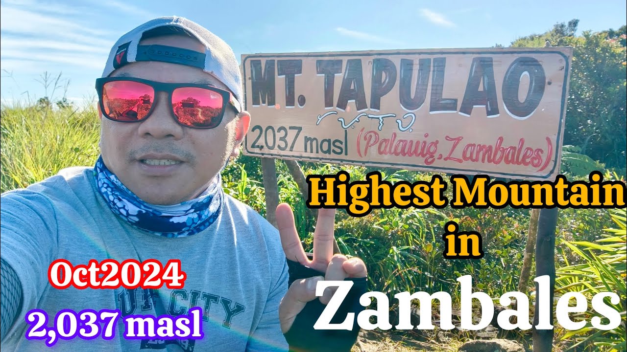 Mount TAPULAO in Palauig Zambales / Highest Mountain in Zambales ...
