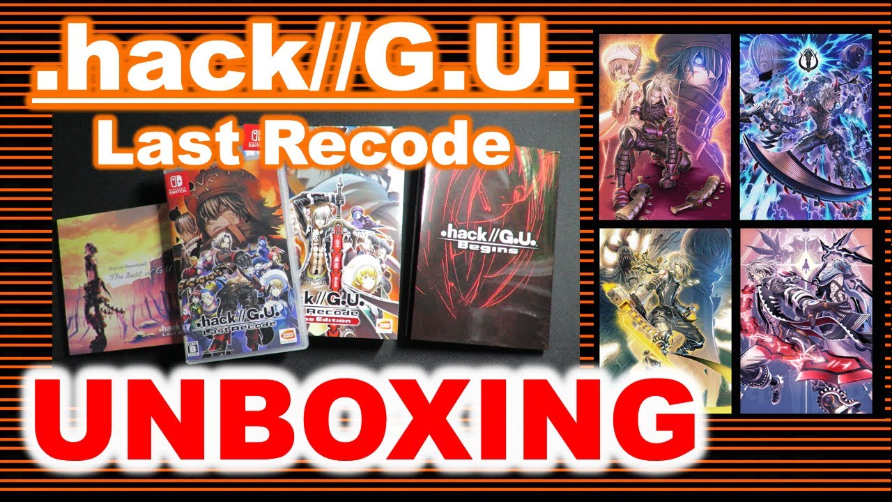 【Switch】Unboxing .hack//G.U. Last Recode Begins Edition !!! - YouTube
