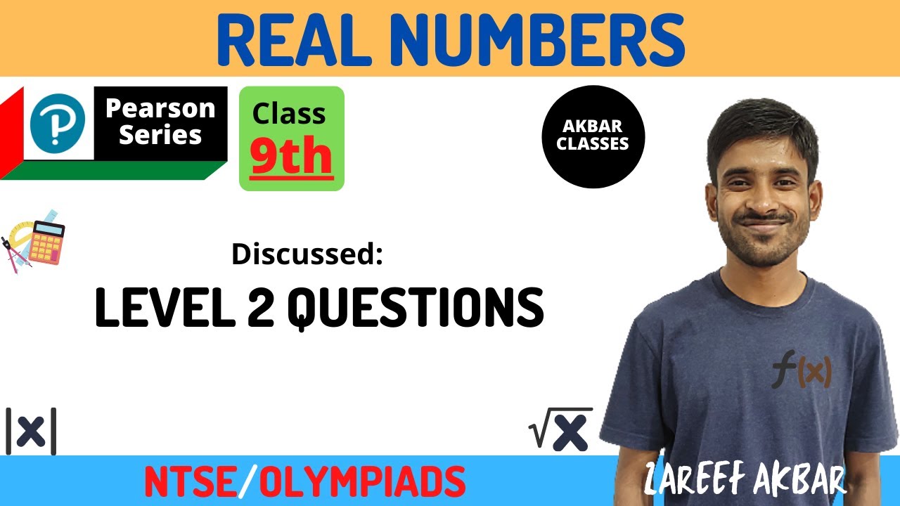 Class 9 | Real Numbers | Level 2 Questions | Pearson IIT Foundation ...