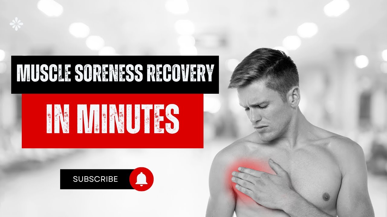 Fast Muscle Soreness Recovery: Secrets to Healing and Regeneration ...