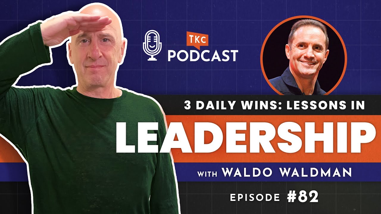 Achieving 3 Daily Wins: Leadership Lessons with Lt. Col. Waldo Waldman ...