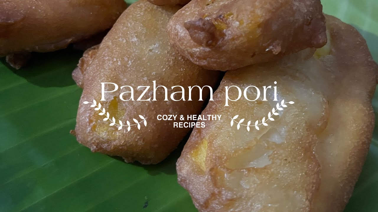 Crispy Pazham Pori Recipe | Banana Fritters | Kerala Snack Recipe - YouTube