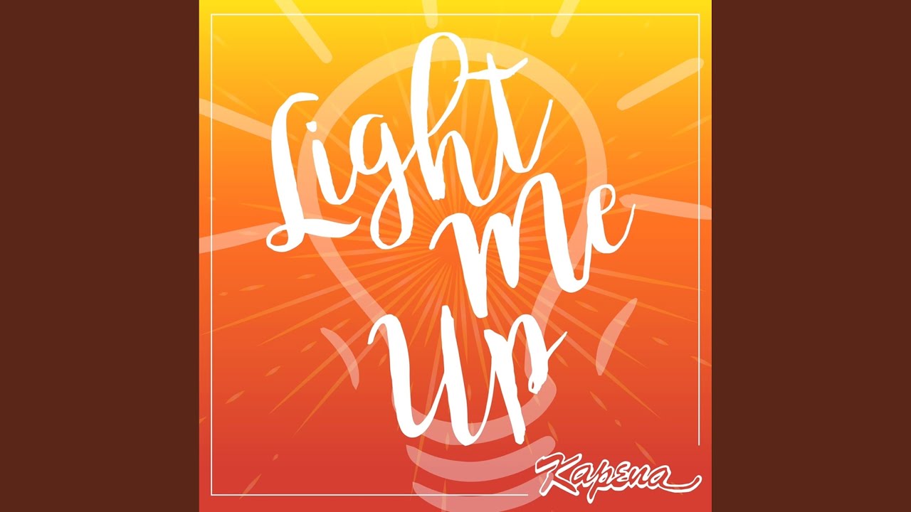 Light Me Up YouTube light-me-up-youtube