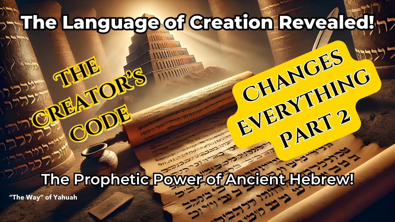 🔥 The Language of Creation - Why Ancient Hebrew Matters More Than Ever ...