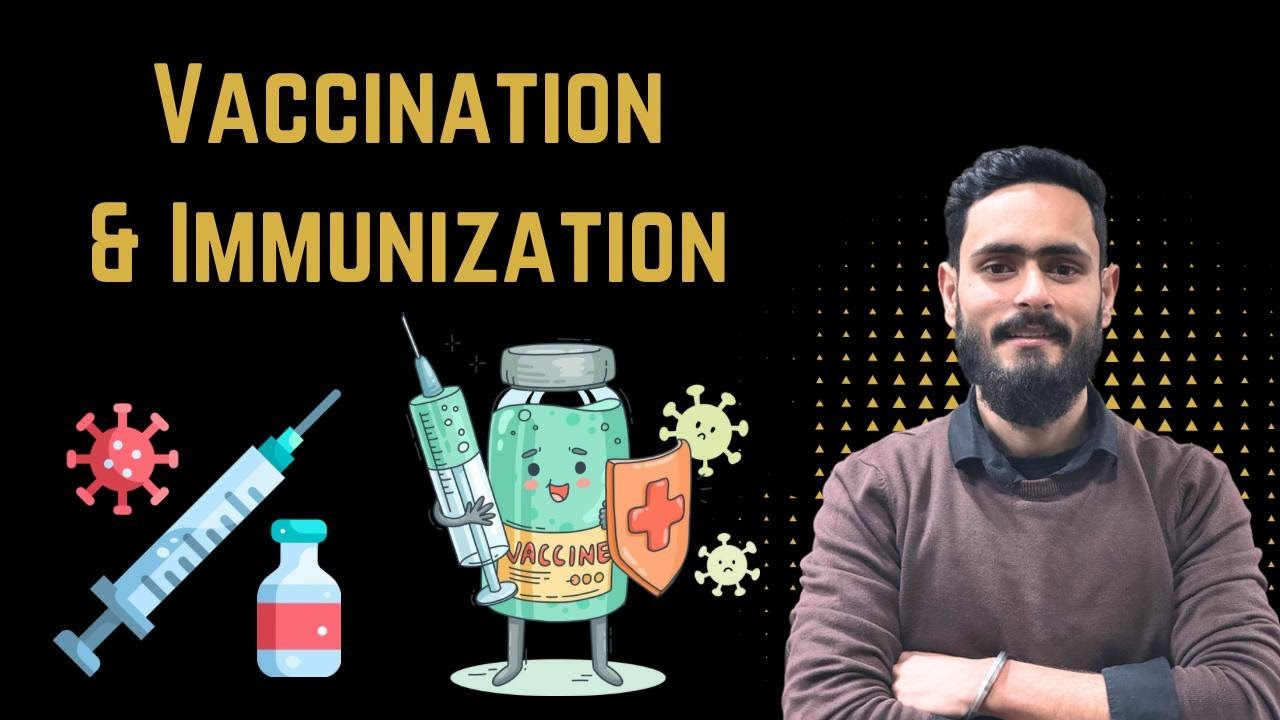 VACCINATION AND IMMUNIZATION - YouTube