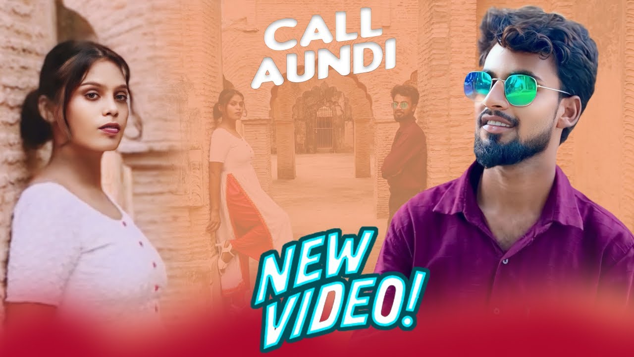 Call Aundi video song / kadir abbasi / zorawar / song in honey Singh ...
