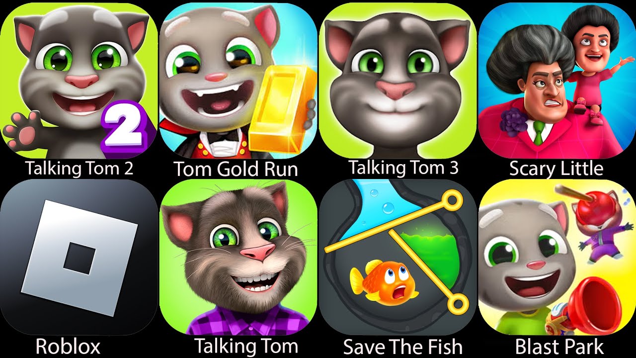 Talking Tom 2, Tom Gold Run, Talking Tom 3, Scary Little, Roblox ...