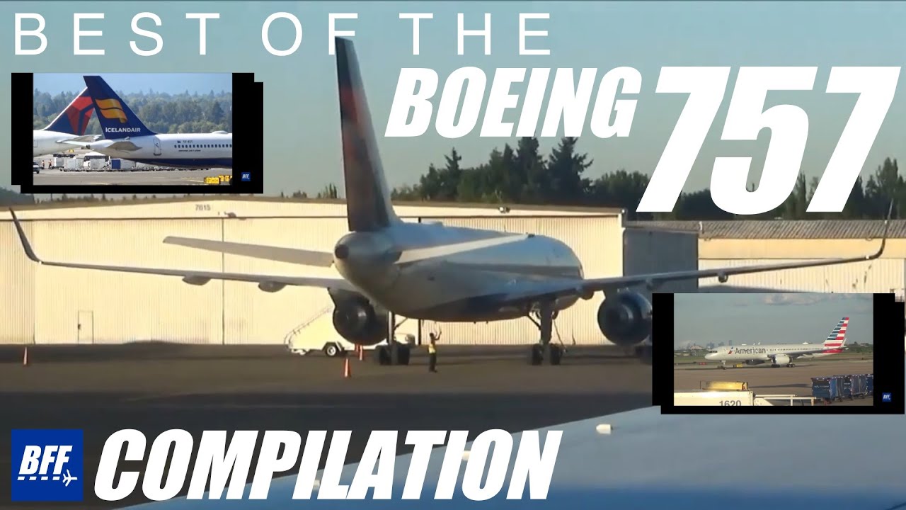 [HD] Best of the Boeing 757 | 40+ Minutes Compilation - YouTube