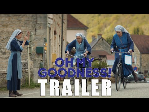 OH MY GOODNESS! Official Trailer (2025) French Comedy