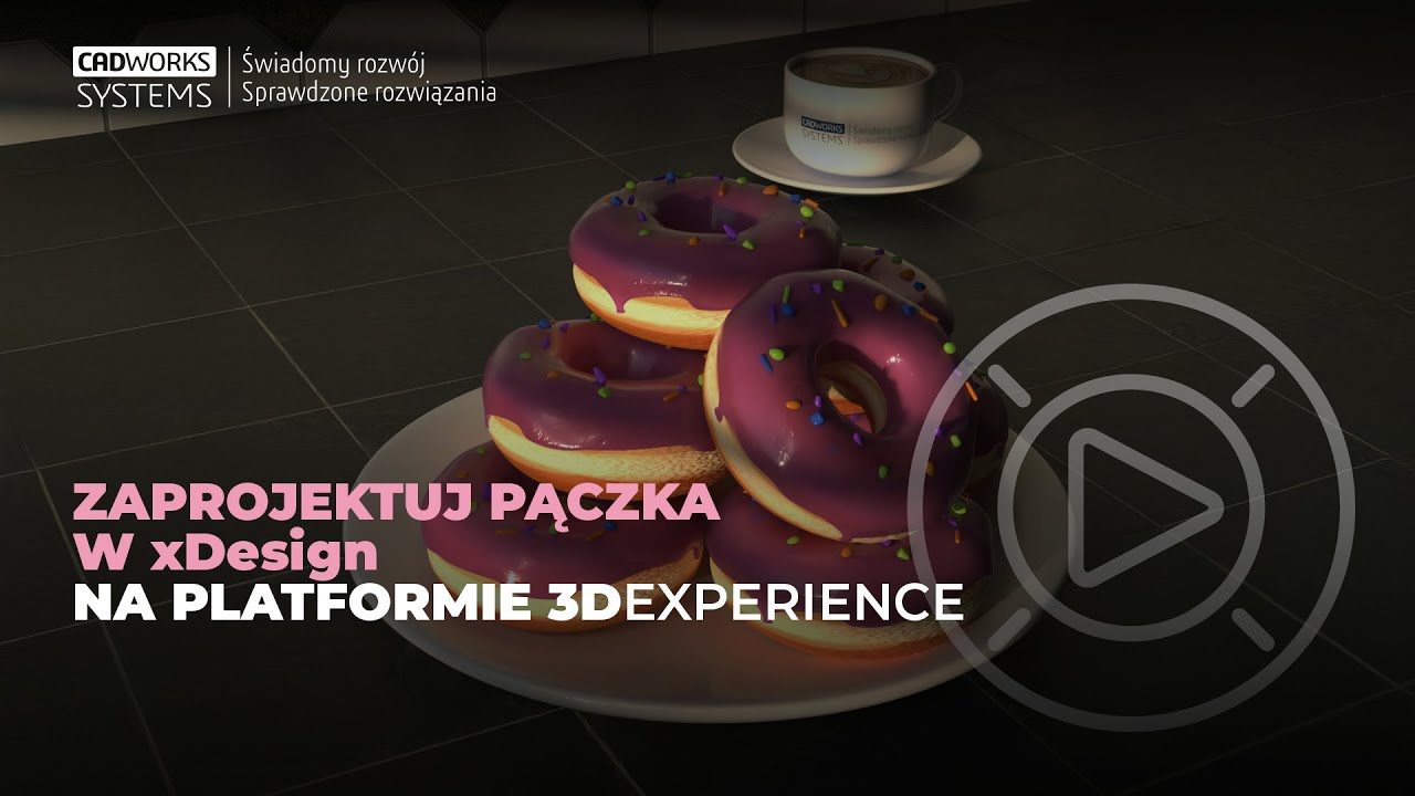 Zaprojektuj pączka w xDesign na platformie 3DEXPERIENCE - YouTube