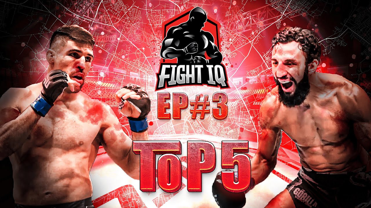 The Fight IQ Show #3 : Top 5 Weekend Fights and Next Week's Fight ...