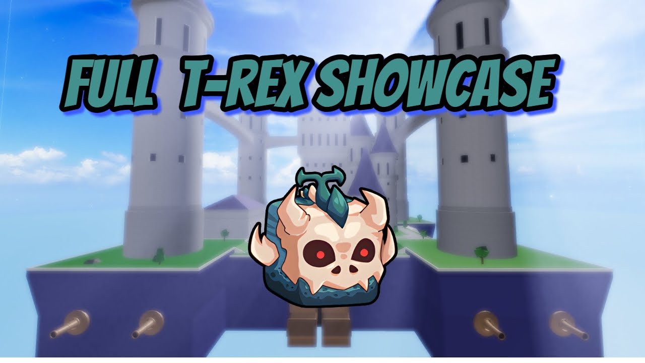 T-Rex Full Showcase - BloxFruit - YouTube