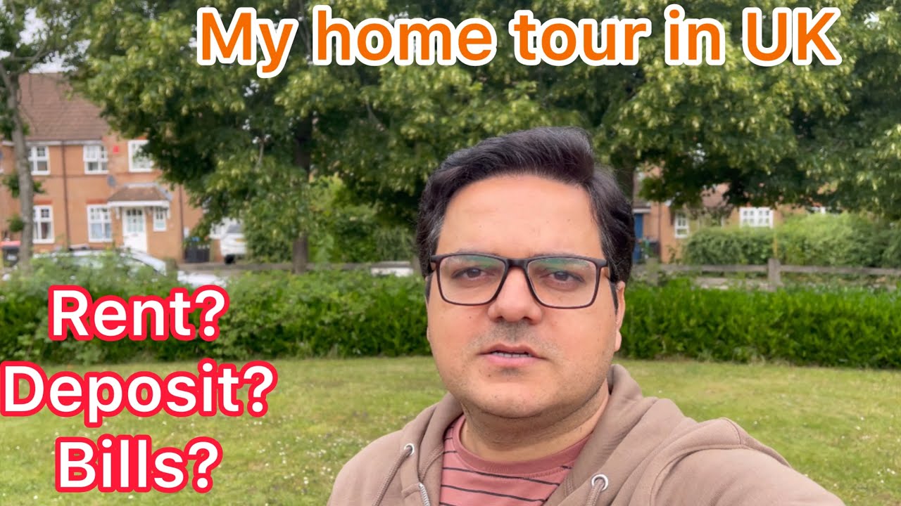 My home tour in Uk | house rent in Uk | Rent ?? Deposit?? Bills?? - YouTube