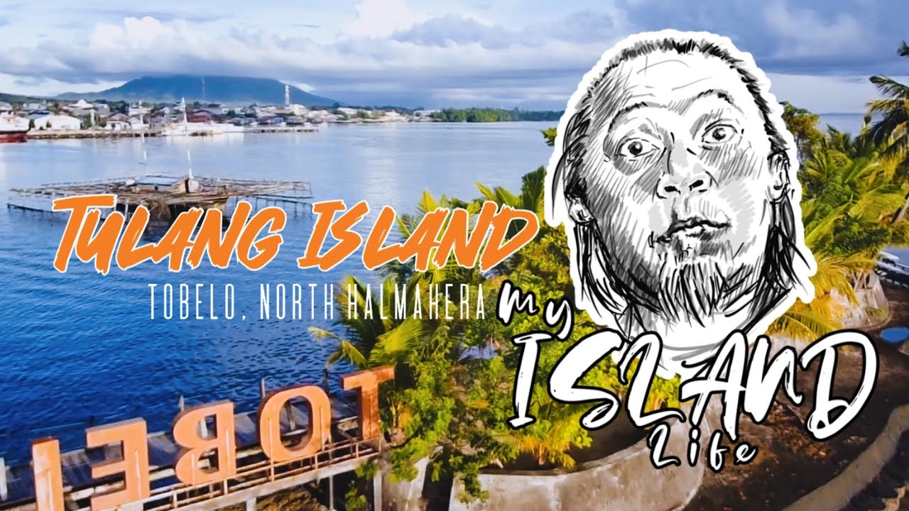 Tulang Island Tobelo, North Halmahera - YouTube