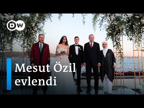 Mesut Özil İstanbul’da evlendi, Erdoğan nikah şahidi oldu - DW Türkçe
