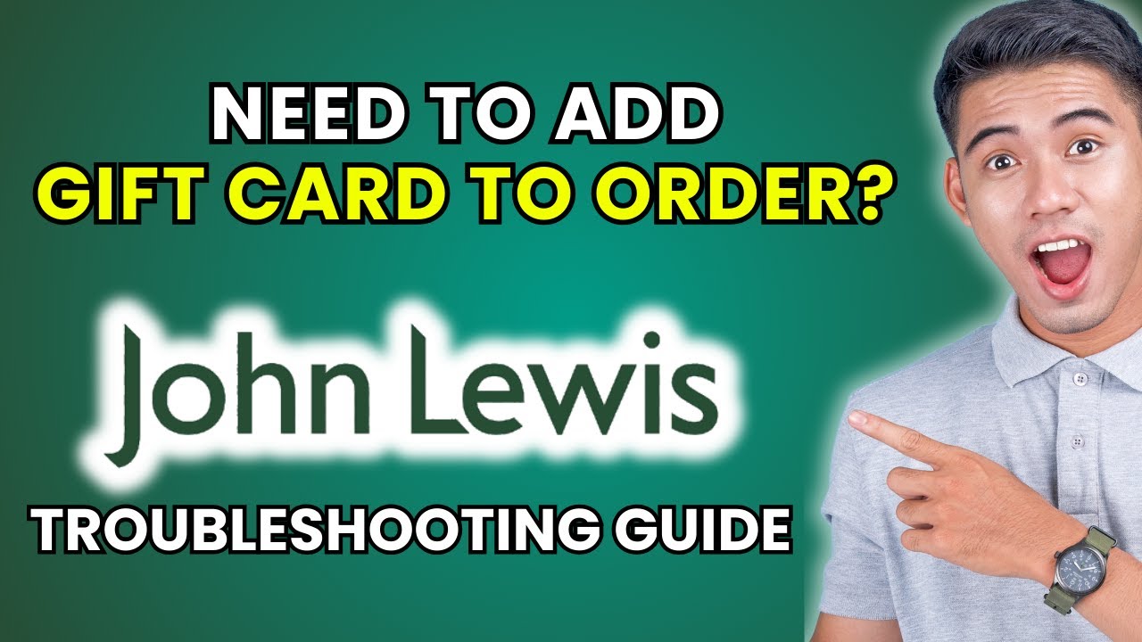 How to Add Gift Card to John Lewis Order [2025 Method] - YouTube