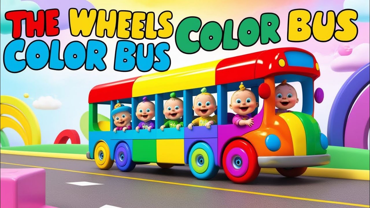 "Join the Fun! 🚍🎶 The Wheels on the Color Bus Song + Engaging Nursery ...