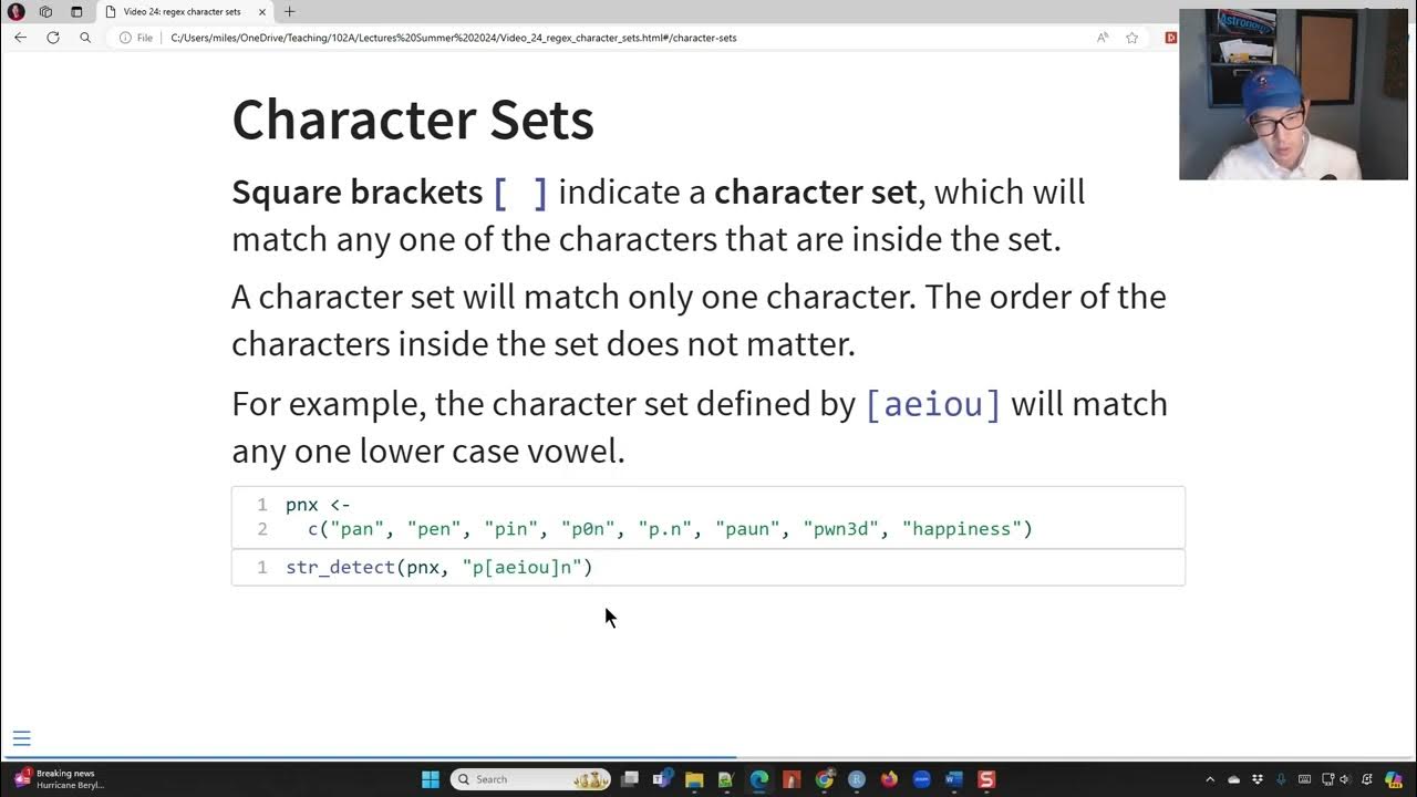 Stats 102A - 2024 Summer - Video 24 - Regular Expressions: Character sets and character classes ...