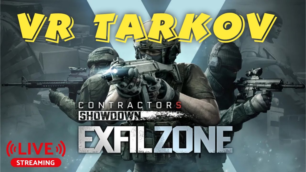 Escape From Tarkov in VR | Playing the New CONTRACTORS SHOWDOWN - YouTube