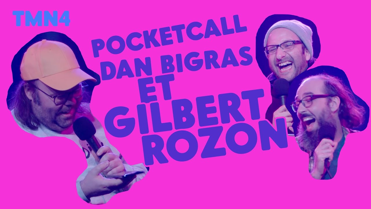 POCKETCALL DAN BIGRAS ET GILBERT ROZON - YouTube
