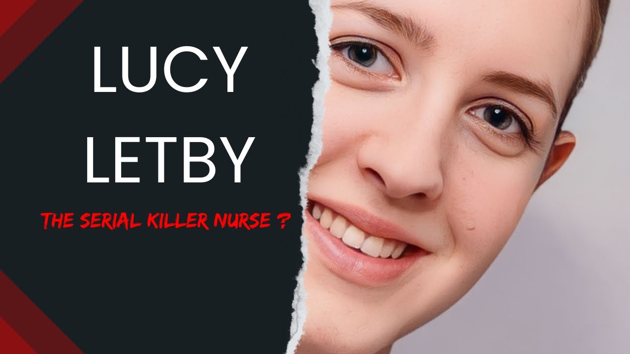 Who Was Lucy Letby ? - YouTube