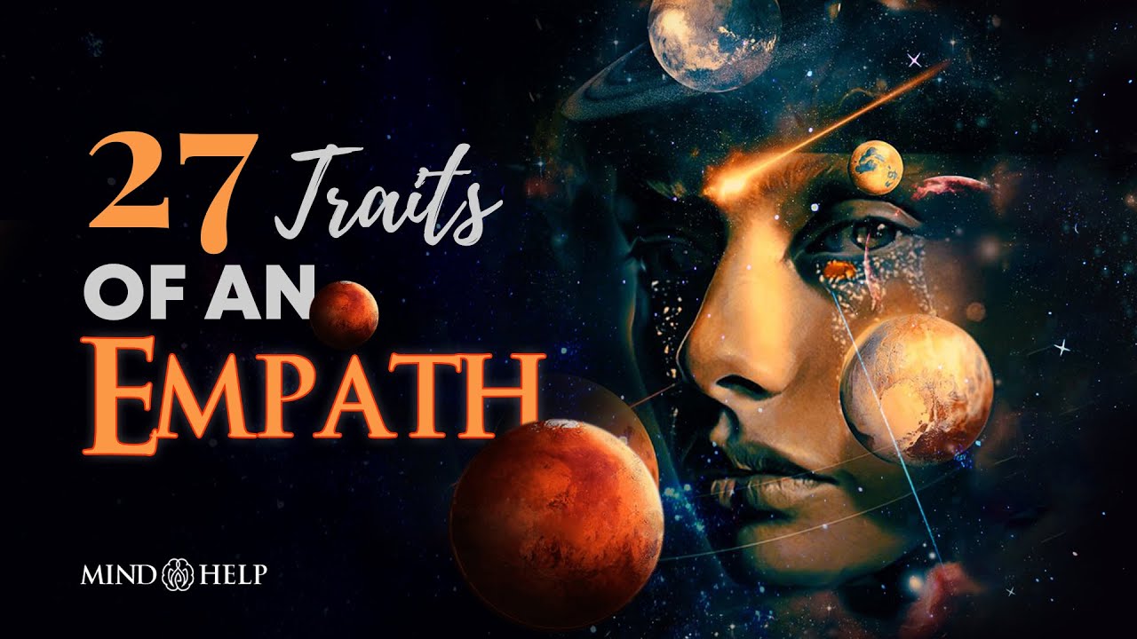 27 Traits of an Empath - YouTube