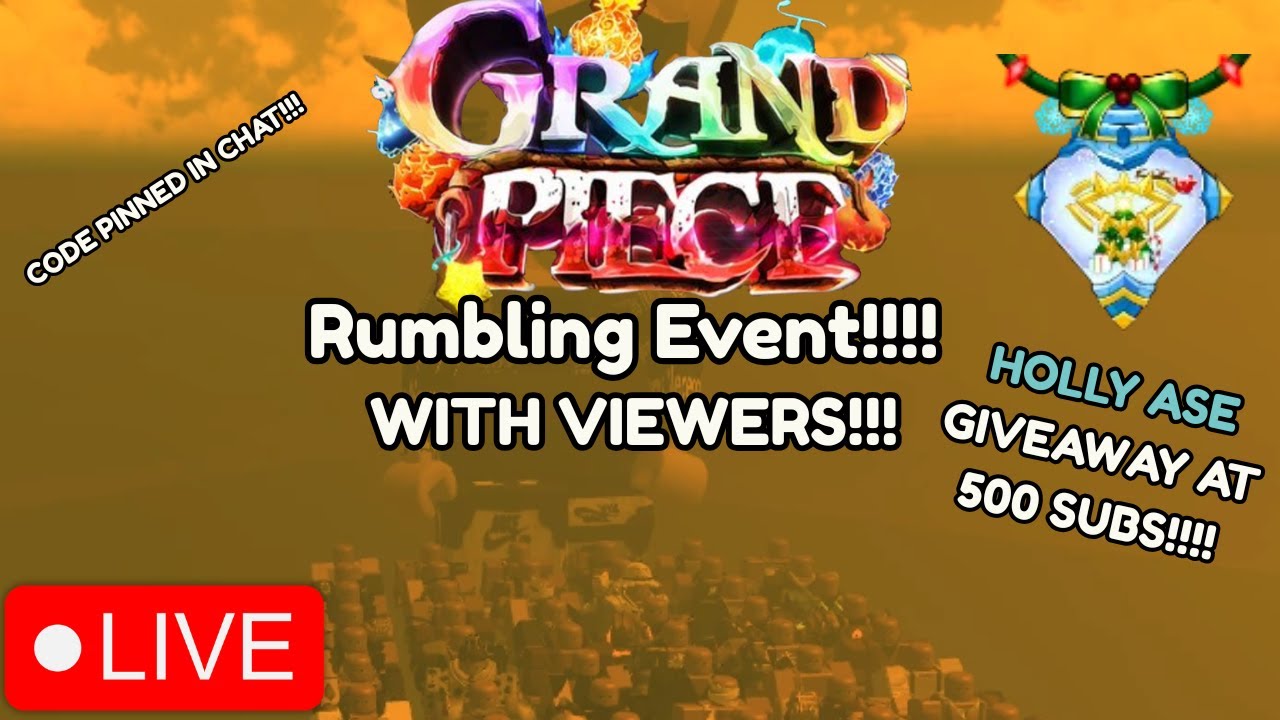 [GPO] Grand Piece Online Rumbing With Viewers & Subs!!!! Holly ASE ...