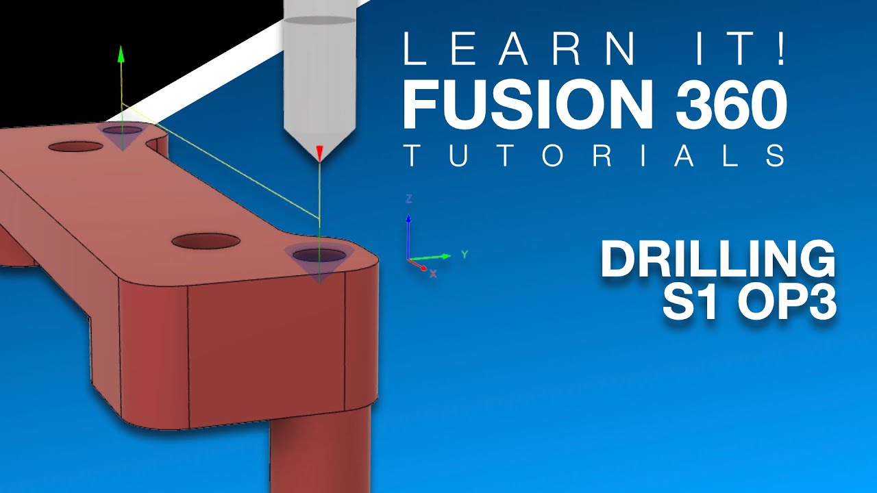 Fusion 360 - HWIMT - Part 001 Setup 1 - Op 3 (Drilling) - YouTube