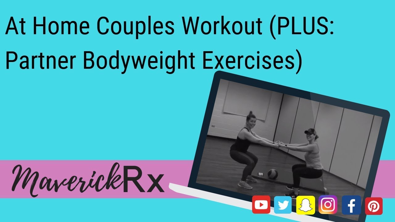 At Home Couples Workout PLUS Partner Body-weight Exercises - YouTube