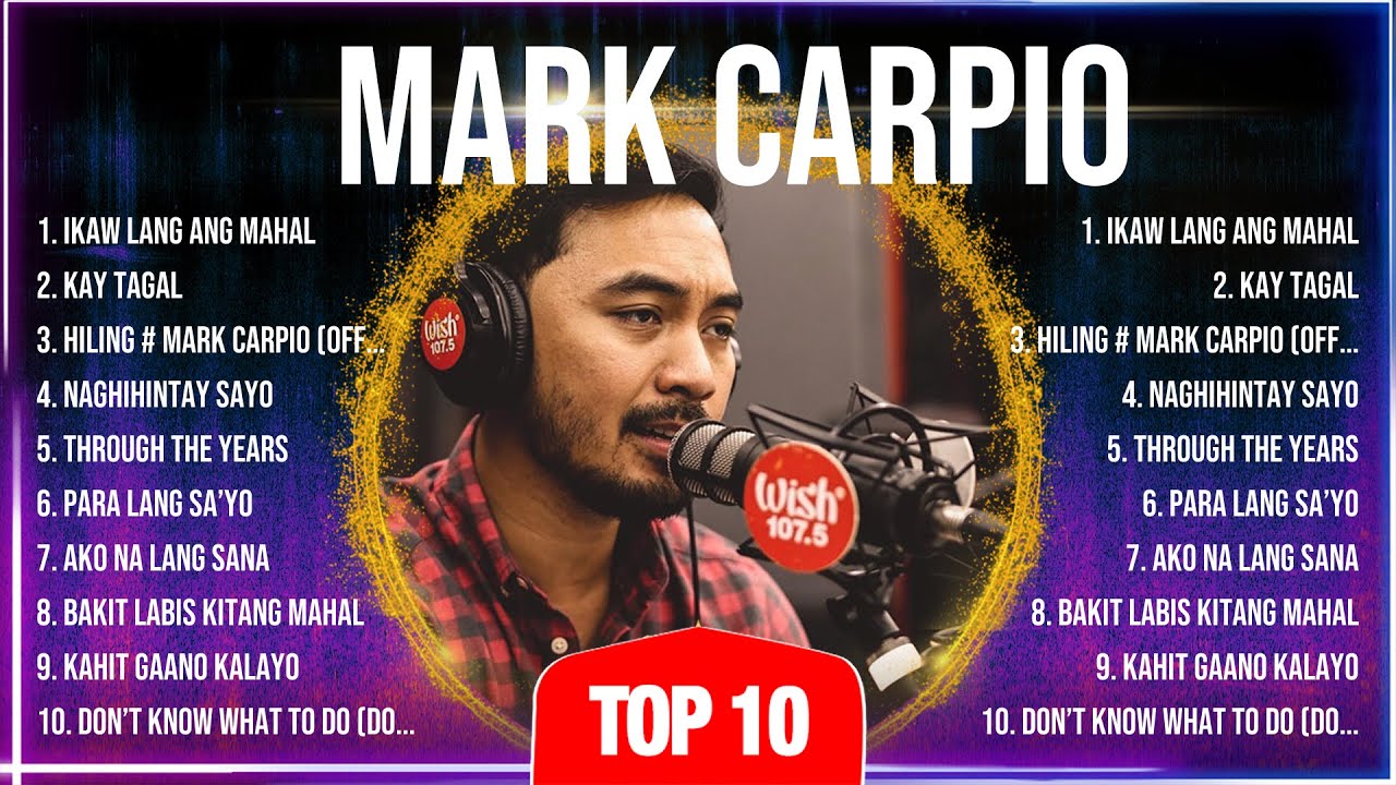 Mark Carpio Greatest Hits Selection ⭐ Mark Carpio Full Album ⭐ Mark ...