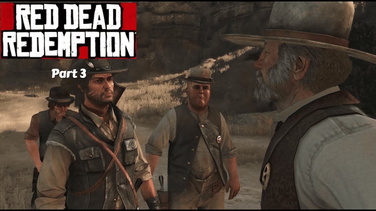 Red Dead Redemption Gameplay - Part 3 - YouTube