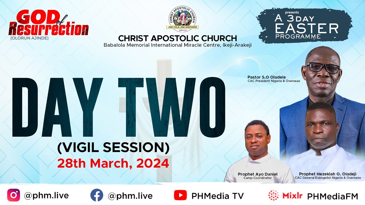 A 3 DAY EASTER PROGRAM - DAY TWO || VIGIL SESSION - YouTube