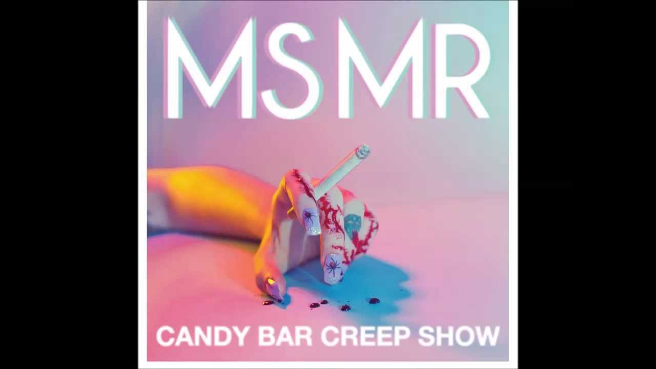 MS MR - Candy Bar Creep Show (EP) Full Album - YouTube