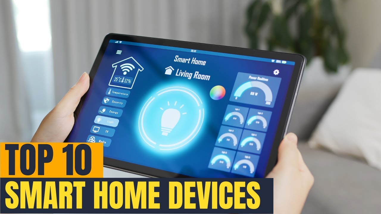 10 Smart Devices You Need to See | Revolutionizing Your Home - YouTube