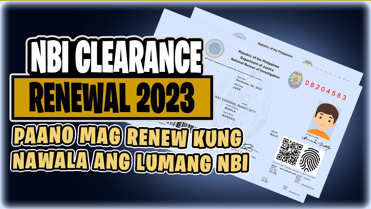 NBI CLEARANCE RENEWAL | PAANO MAG RENEW KUNG NAWALA ANG LUMANG NBI - YouTube