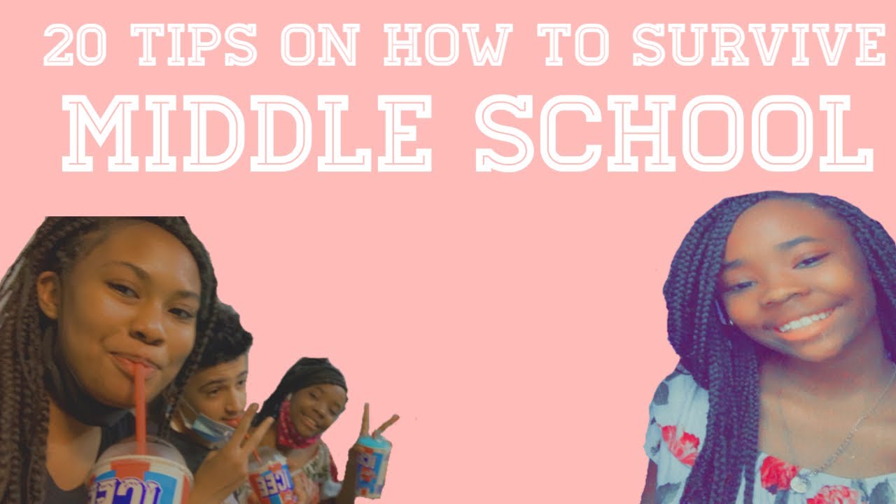 20 tips on how to survive MIDDLE SCHOOL - YouTube