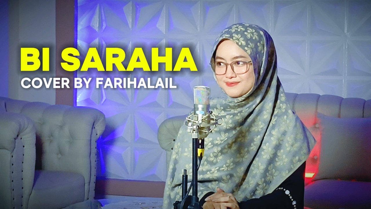 Bi SARAHA cover by Farihalail - YouTube