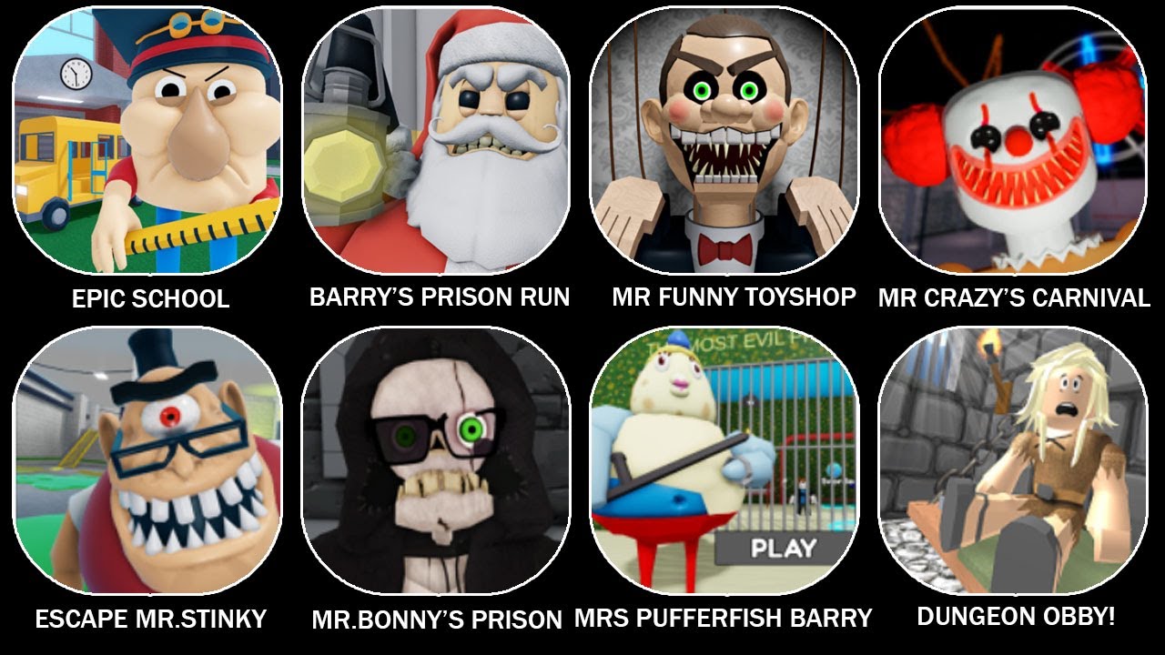 EPIC SCHOOL,BARRY’S PRISON RUN,MR FUNNY TOYSHOP,MR CRAZYS CARNIVAL ...