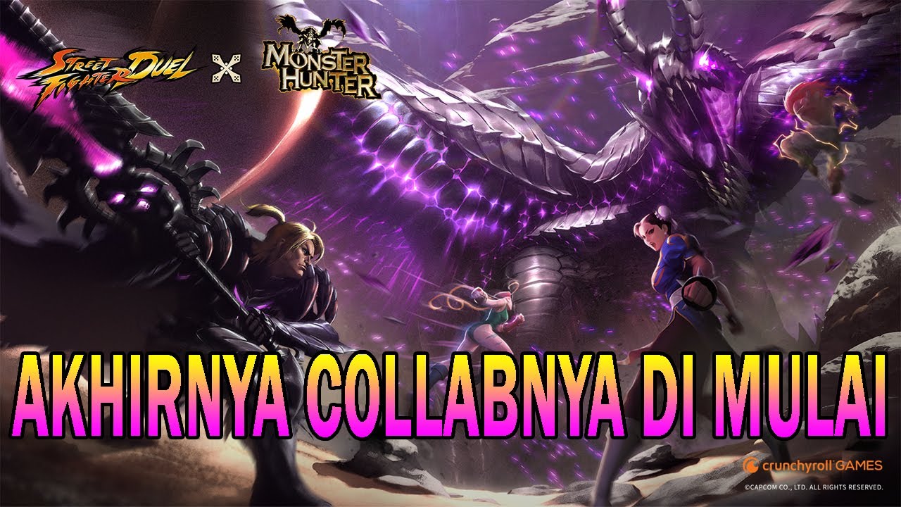 BAHAS UPDATE STREET FIGHTER DUEL x MONSTER HUNTER! CHAR BARU GORE ...