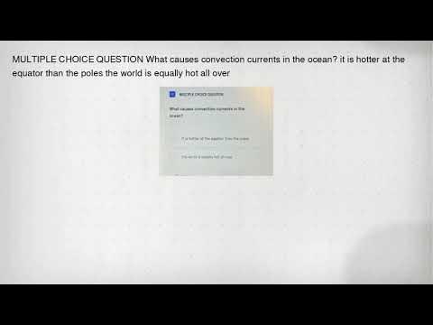 MULTIPLE CHOICE QUESTION What causes convection currents in the ocean ...