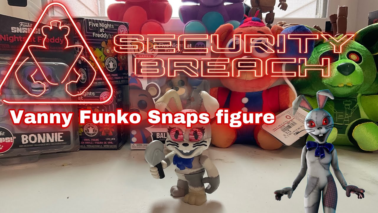Fnaf security breach vanny snaps figure - YouTube
