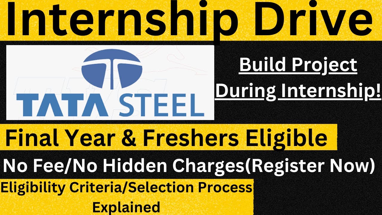 Tata Steel Internship Drive | Engineering & Management Students Eligible 🔥🔥 - YouTube