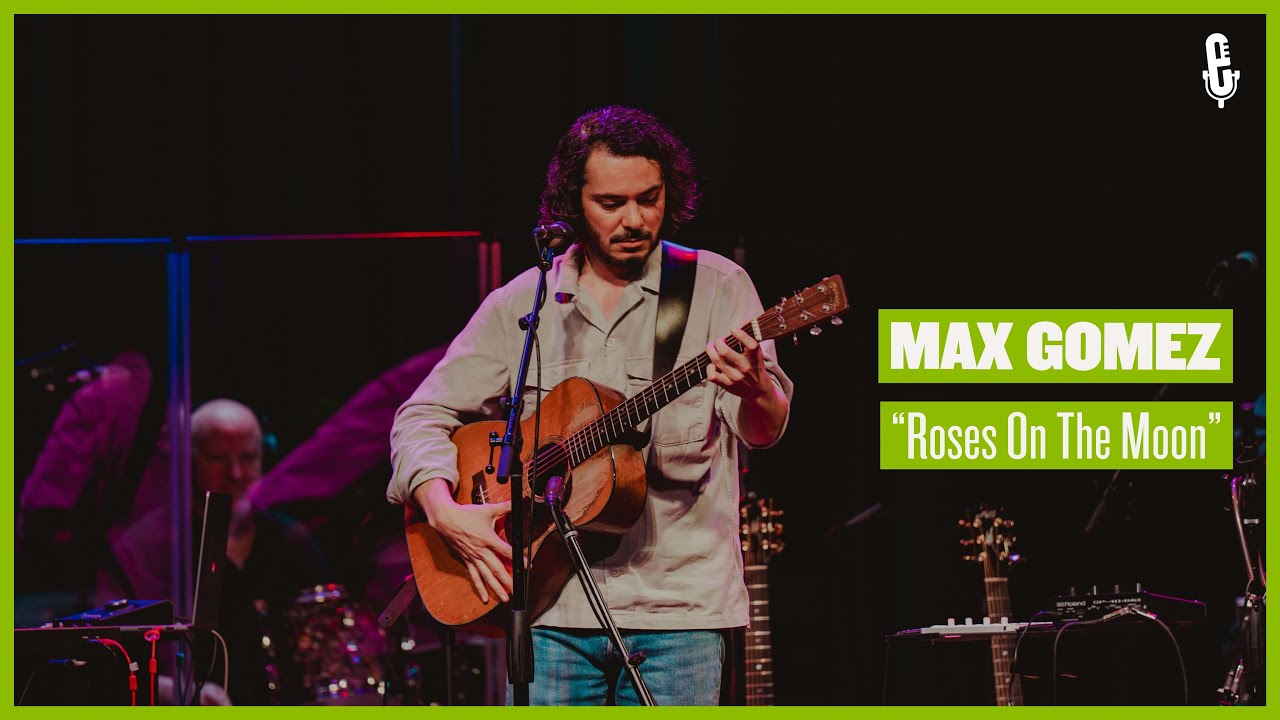 Max Gomez - "Roses On The Moon" (live on eTown) - YouTube