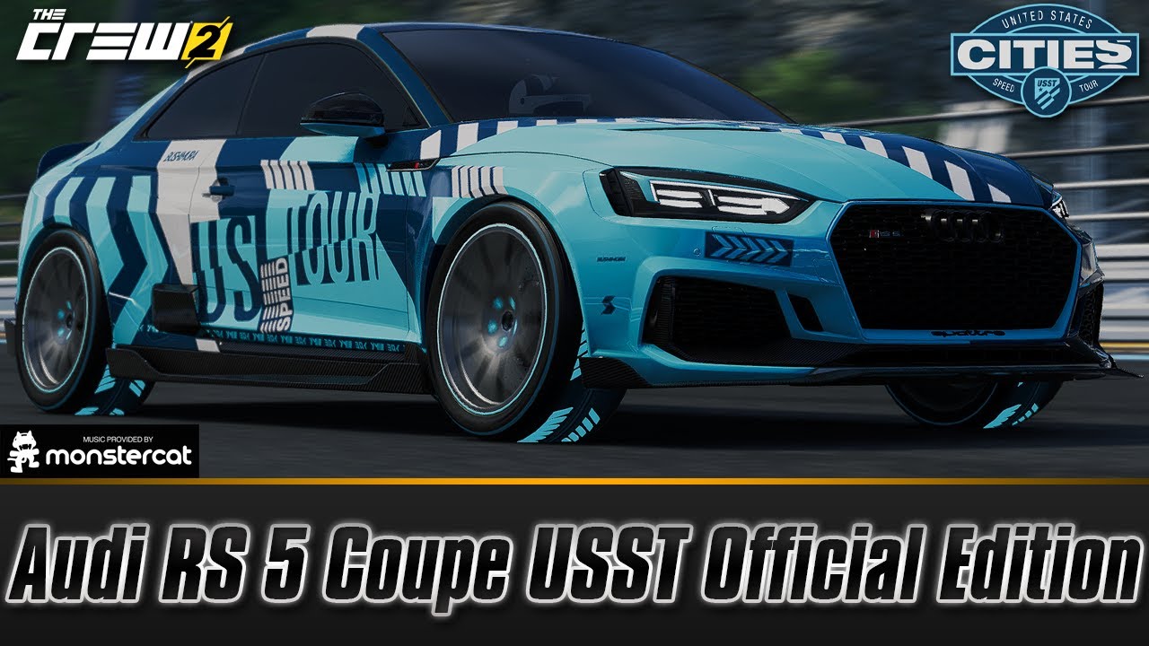 The Crew 2 - Audi RS 5 Coupe USST Official Edition | FULLY UPGRADED ...