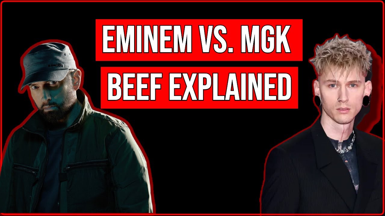 The Eminem and MGK Beef Explained - YouTube